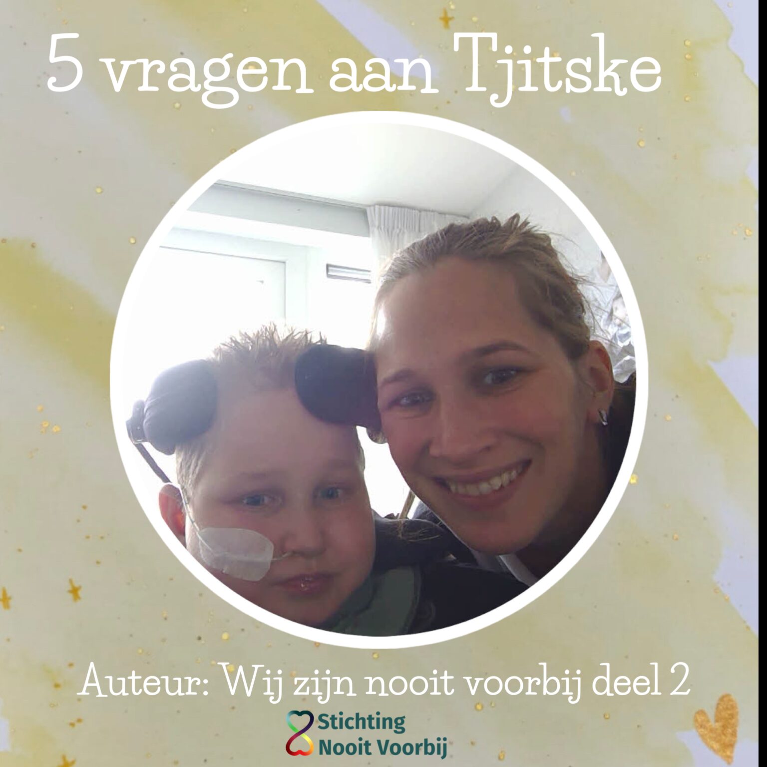 5 vragen aan Tjitske – Stichting Nooit Voorbij